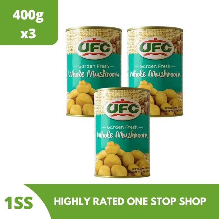 UFC Garden Fresh Mushroom Whole , 400g Set of 3 | Lazada PH
