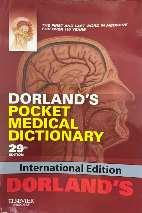 DORLAND’S Pocket Medical Dictionary-29th edition | Lazada