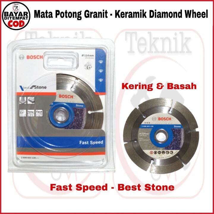 MATA POTONG BOSCH FAST SPEED GRANIT KERAMIK 4 INCH ORIGINAL BEST STONE ...