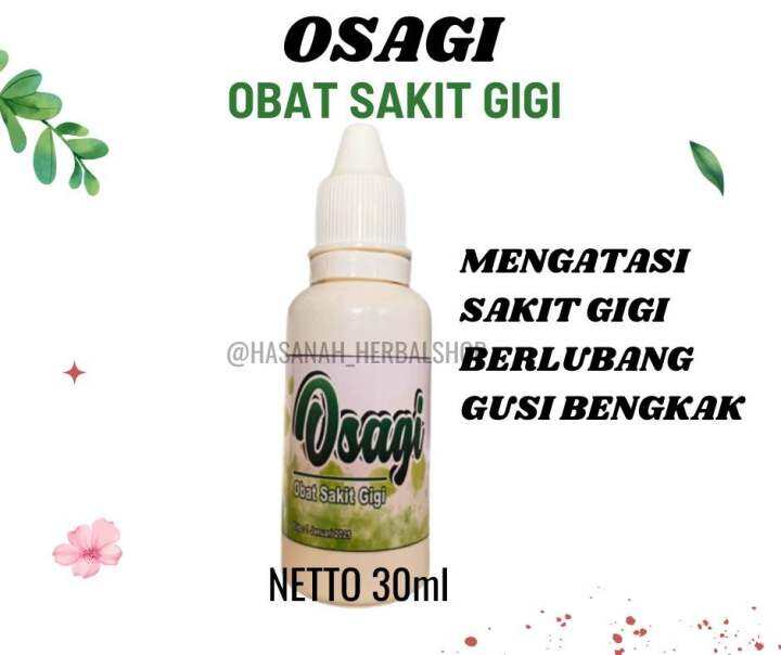 OSAGI Obat Sakit Gigi Berlubang Paling Ampuh Penghilang Gusi Bengkak ...