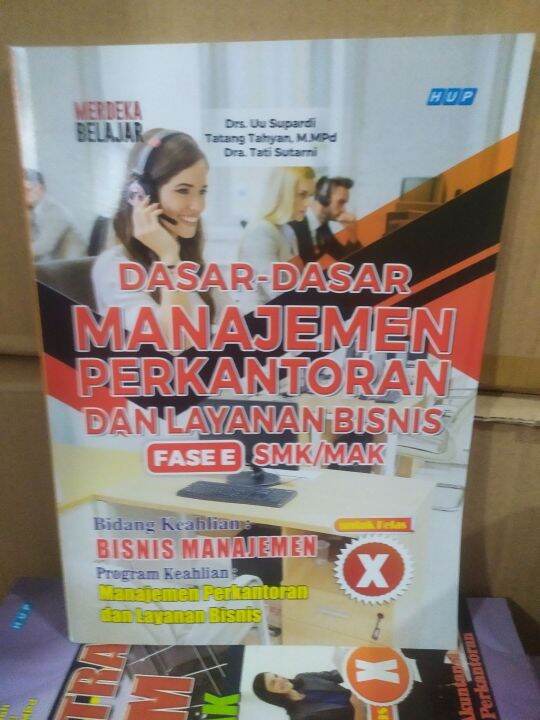Buku SMK Dasar Manajemen perkantoran dan layanan bisnis Fase E Kelas X Kurikulum Merdeka ...