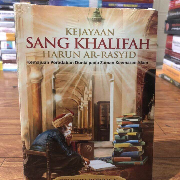 Kejayaan sang khalifah harun ar rasyid - Benson robrick | Lazada Indonesia