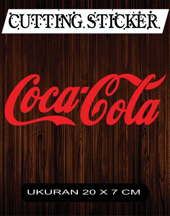CUTTING STICKER TULISAN COCA COLA STICKER VARIASI STICKER TEMPEL ...