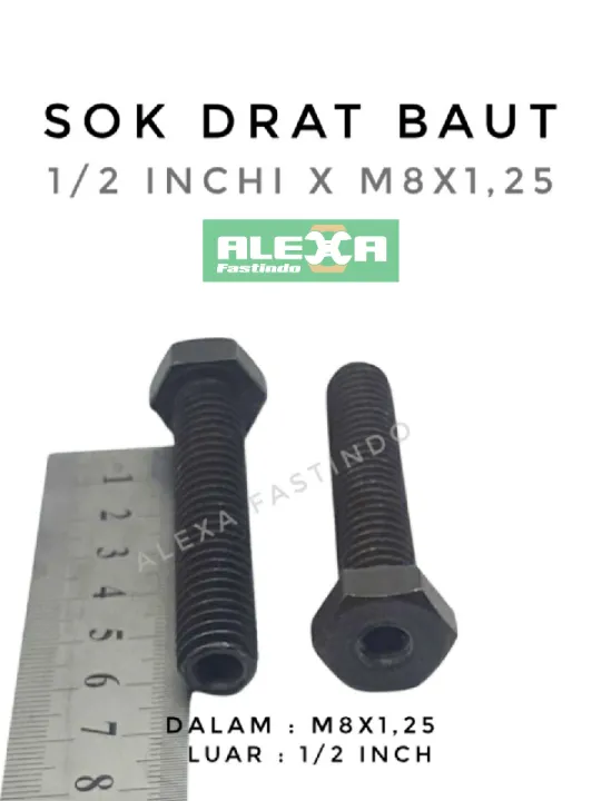 SOK DRAT BAUT 1/2 INCHI X M8X1,25 ATAU DALAM KUNCI 12 LUAR 1/2 INCHI ...