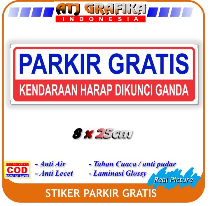 Stiker parkir gratis sticker kendaraan harap dikunci ganda toko kantor ...