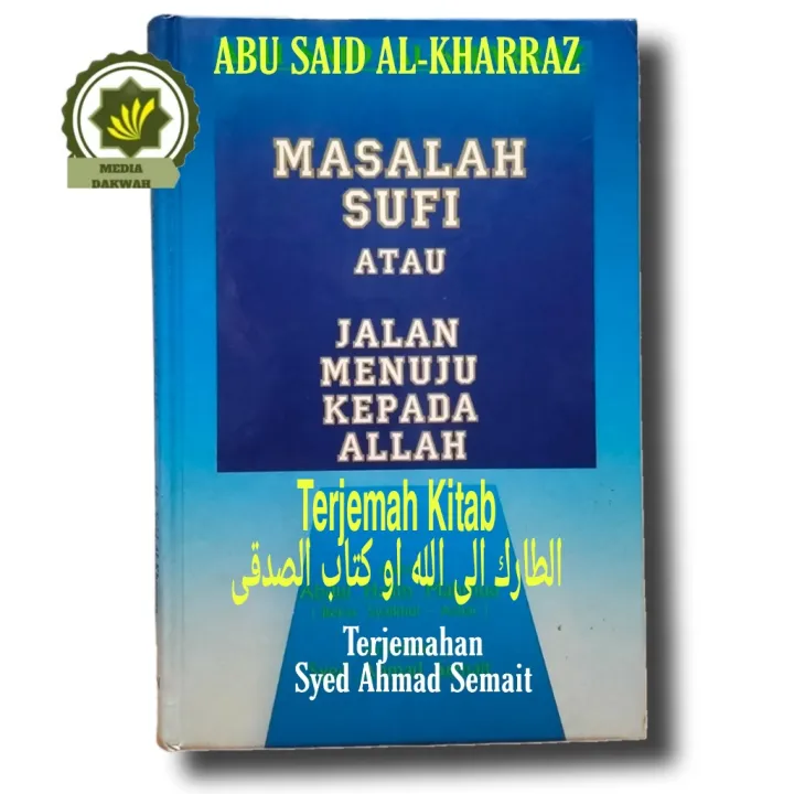 Buku MASALAH SUFI atau JALAN MENUJU KEPADA ALLAH - Karangan ABU SAID | Lazada Indonesia