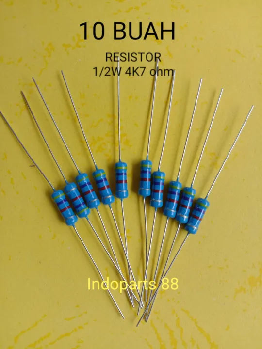 (10 BUAH) RESISTOR 1/2W 4K7 OHM RESISTOR 1/2 WATT 4,7K OHM | Lazada Indonesia