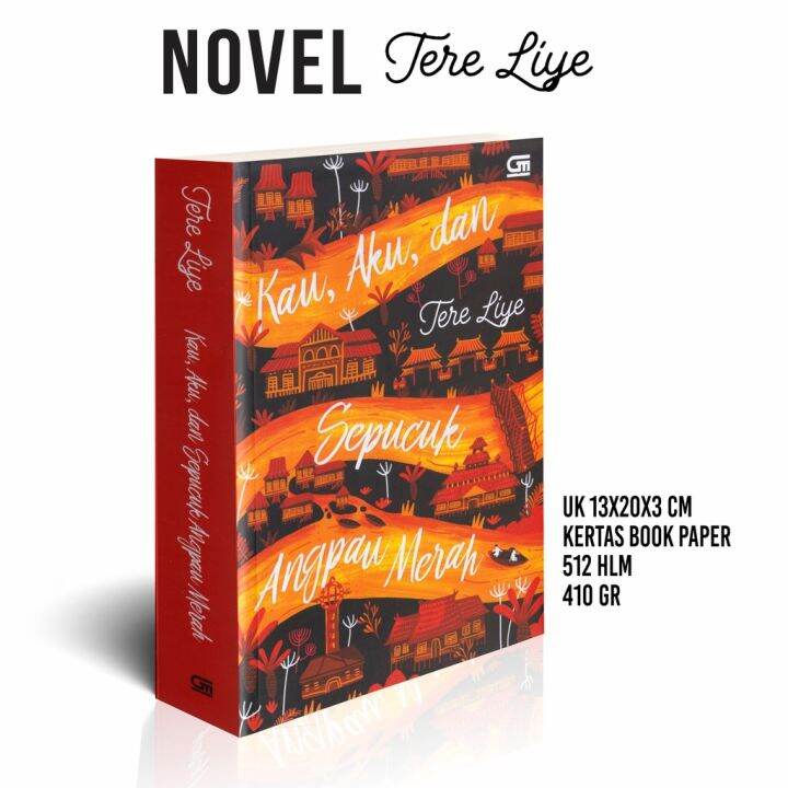 kau aku dan sepucuk angpau merah by Tere liye | Lazada Indonesia