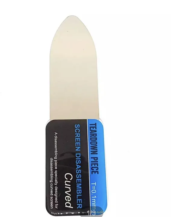 ANZ888.ph mechanic pry teardown piece T=0.1MM curvel for curvedsfreen ...