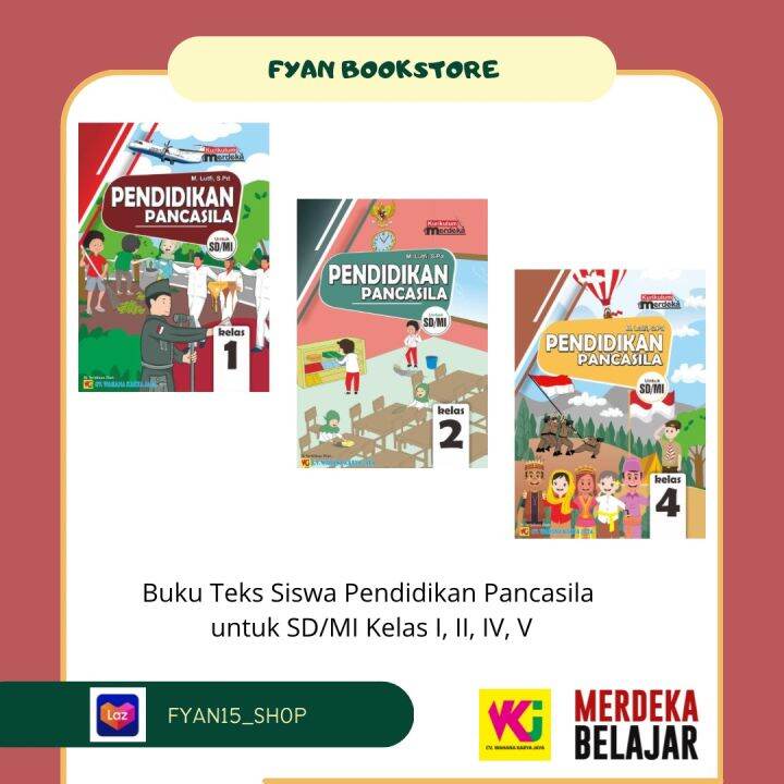 Fyan Book Store Buku Teks Siswa Pendidikan Pancasila Cv Wahana Karya Jaya Untuk Sdmi Kurikulum 