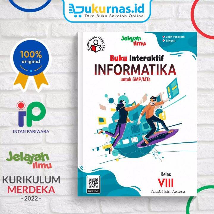 Buku Interaktif Informatika Kelas VIII, 8 Kurikulum Merdeka Tahun 2023 ...