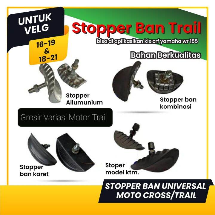 Stopper Stoper Ban Rim Lock Stoper Ban Kombinasi Allumunium Karet Trail ...