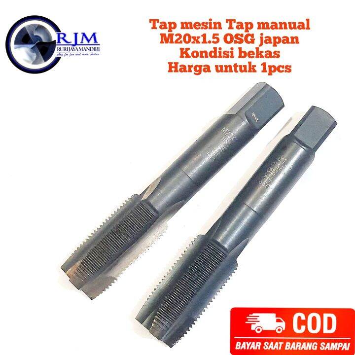 Tap mesin Tap manual M20x1.5 OSG japan Kondisi bekas muluss bukan bor nachi | Lazada Indonesia