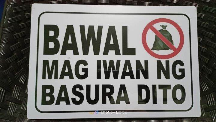 Bawal mag iwan ng Basura Dito Signage A4 Size PVC Plastic | Lazada PH