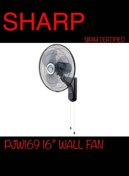 SHARP PJW169 16” WALL FAN PULL STRING (SIRIM CERTIFIED) | Lazada