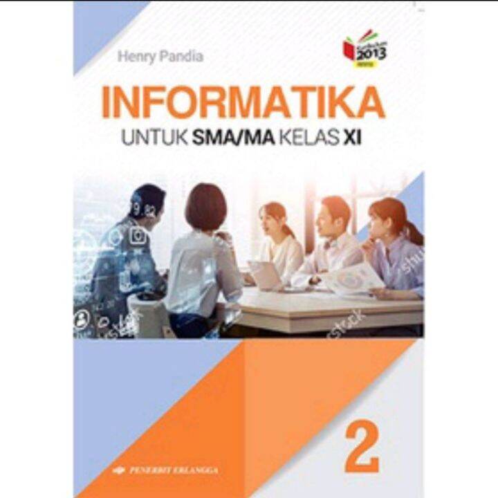 BUKU INFORMATIKA SMA/MA KELAS XI PENERBIT ERLANGGA | Lazada Indonesia