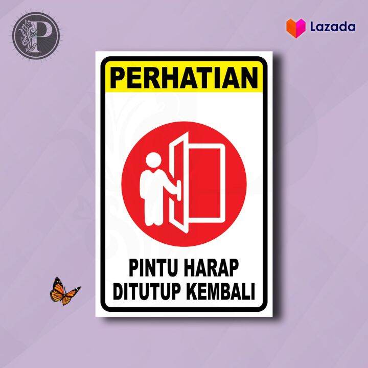 Sticker Safety Sign K3 Rambu Pintu Harap Tutup Kembali | Lazada Indonesia