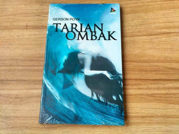 Novel Sastra Tarian Ombak, karya Gerson Poyk | Lazada Indonesia