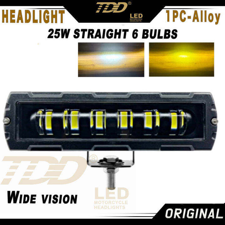 TDD Original HEADLIGHT STRAIGHT (25W) 2 MODE Light 6 BULBS Alloy material Universal | Lazada PH