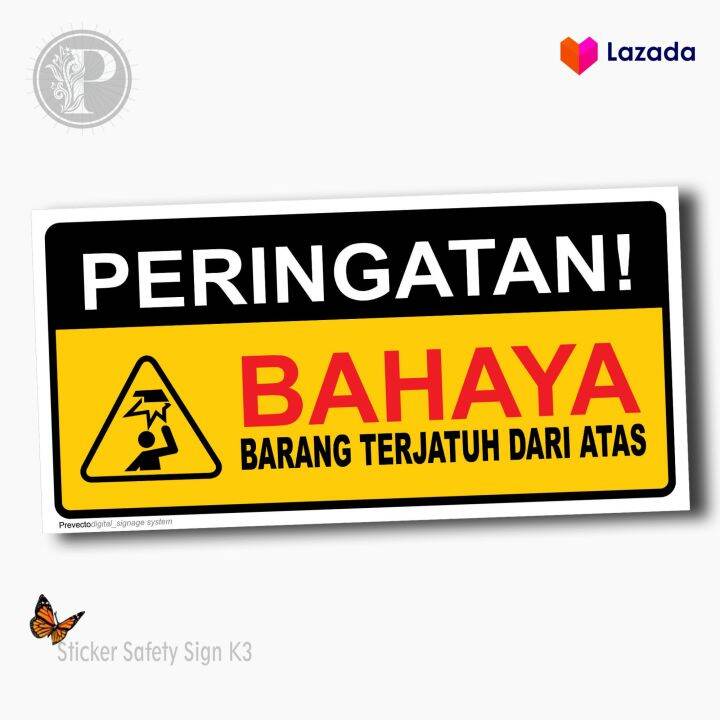 STICKER SAFETY SIGN K3 BAHAYA BARANG TERJATUH DARI ATAS | Lazada Indonesia