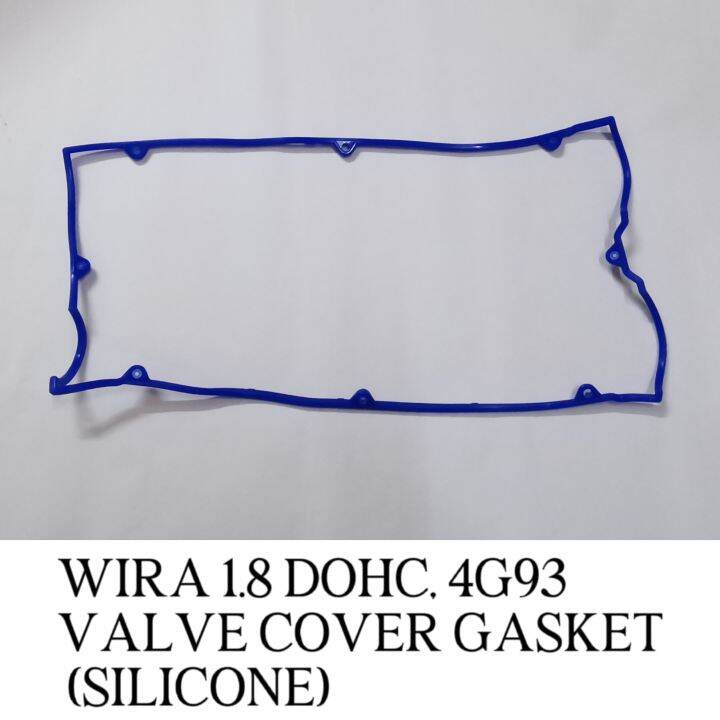 PROTON WIRA 1.8 DOHC, 4G93 VALVE COVER GASKET SILICONE | Lazada