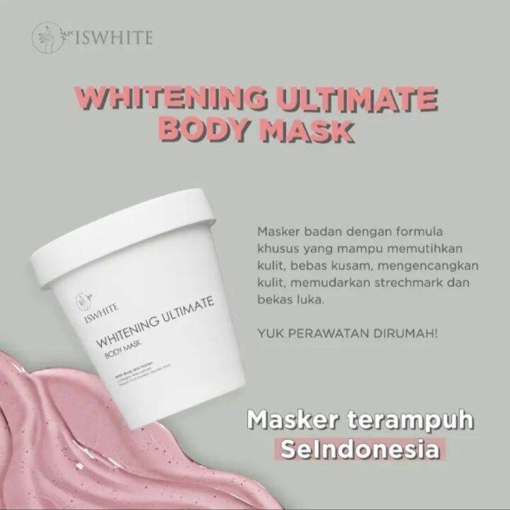 ISWHITE Masker Badan Body Mask Whitening Ultimate | Lazada Indonesia