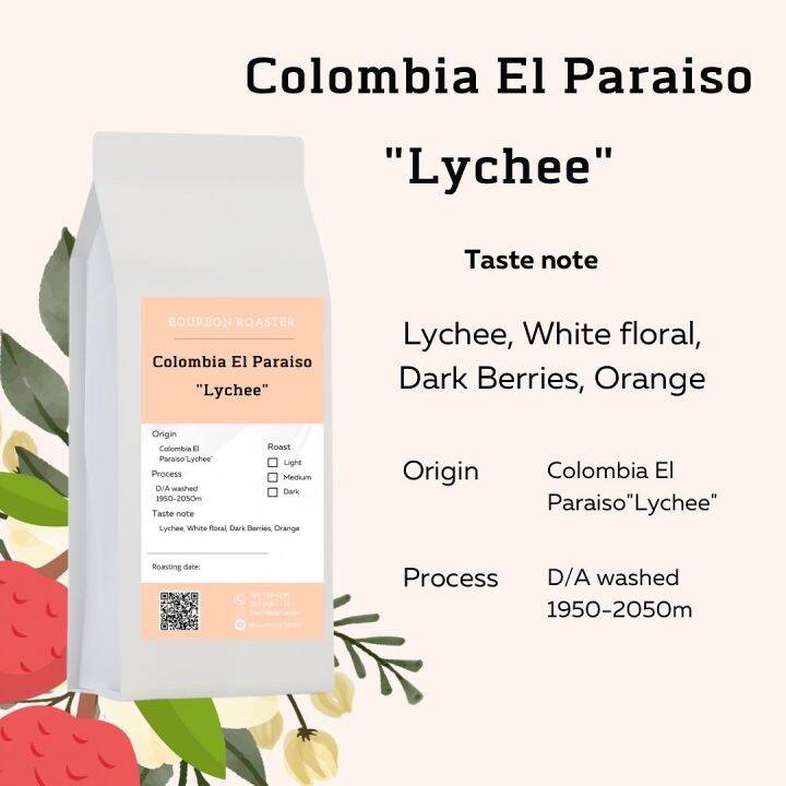Colombia El Paraiso "Lychee" - Bourbon Roaster | Lazada.co.th