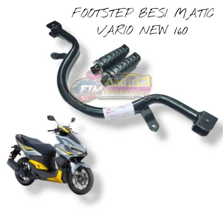 Bastep Postep Footstep Besi Pijakan Kaki Depan Motor Vario 160 New Lazada Indonesia
