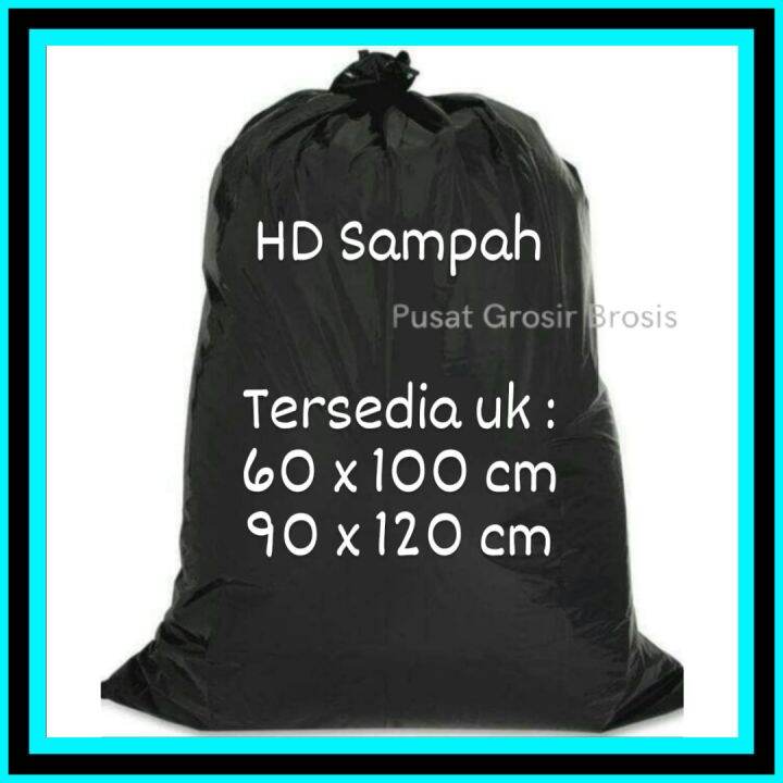 Kontong Plastik Sampah HD Sampah uk 60x100 dan 90x120 / Plastik Sampah ... Kontong Plastik Sampah HD Sampah uk 60x100 dan 90x120 / Plastik Sampah ...