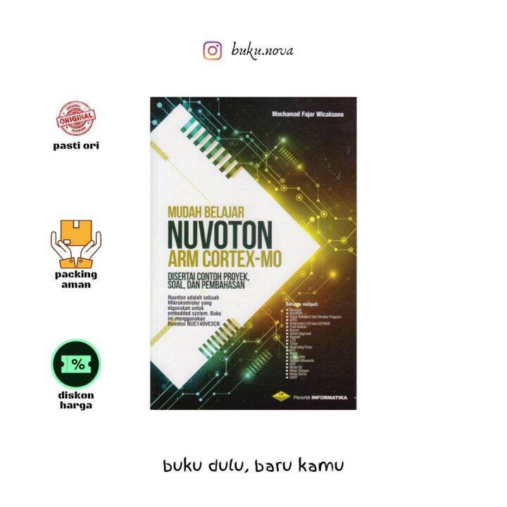 Buku Mudah Belajar Nuvoton Arm Cortex-Mo : Disertai Contoh Proyek, Soal dan Pembahasan | Lazada ...