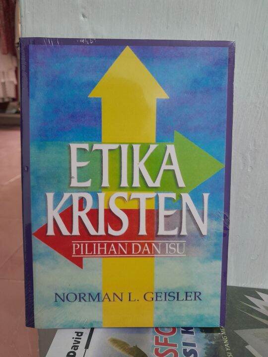 Buku Etika Kristen pilihan dan isu oleh Norman L.Geisler | Lazada Indonesia