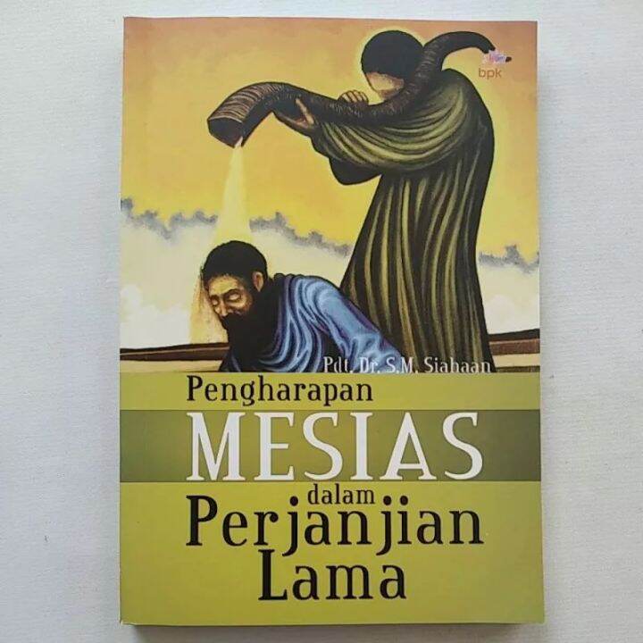 PENGHARAPAN MESIAS DALAM PERJANJIAN LAMA (dalam alkitab) | Lazada Indonesia