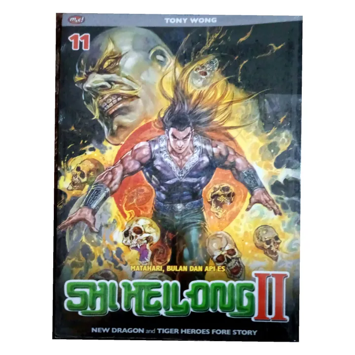 Komik Shi Hei Long II Volume 11 : Matahari, Bulan dan Api Es Tony Wong ...
