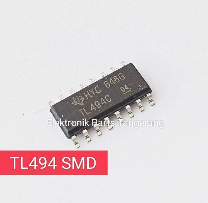 IC TL494 SMD TRANSISTOR TL494C SMD IC SMD TL494 TL 494C TL 494 | Lazada Indonesia