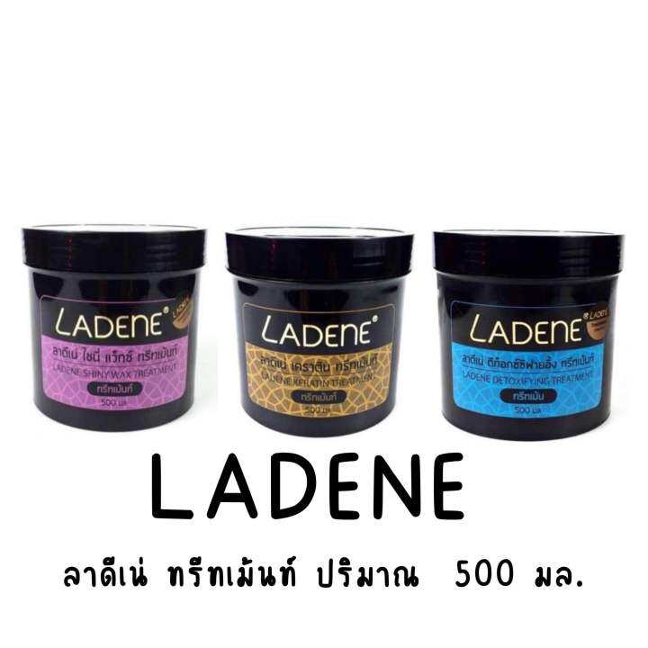LADENE Treatment ลาดีเน่ ทรีทเม้นท์ 500 ml. 3สูตร (เคราตินสด, แว๊กซ์ ...