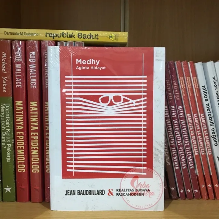 Jean Baudrillard dan Realitas Budaya Pascamodern - Medhy Aginta Hidayat ...