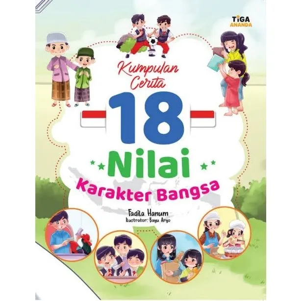 Kumpulan Cerita 18 Nilai Karakter Bangsa | Lazada Indonesia