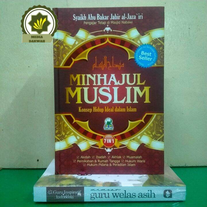 Buku MINHAJUL MUSLIM Konsep Hidup Ideal Dalam Islam MINHAJUL MANHAJUL Pedoman Hidup Muslim ...