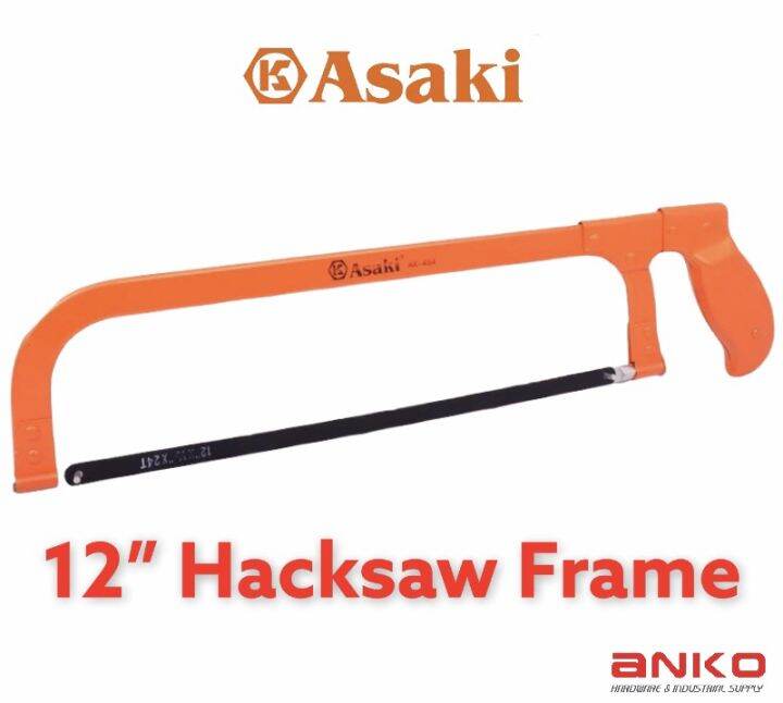 12” ASAKI HACKSAW FRAME | Lazada
