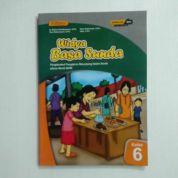 Buku Widya Basa Sunda Pangdeudeul Pangajaran Basa Jeung Sastra Sunda Pikeun Murid SD/MI KELAS 6 ...