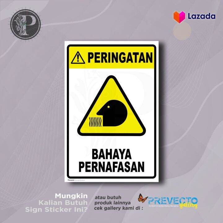 Stiker Safety Sign K3 Rambu Bahaya Pernafasan Sticker Vinyl Tahan Air ...