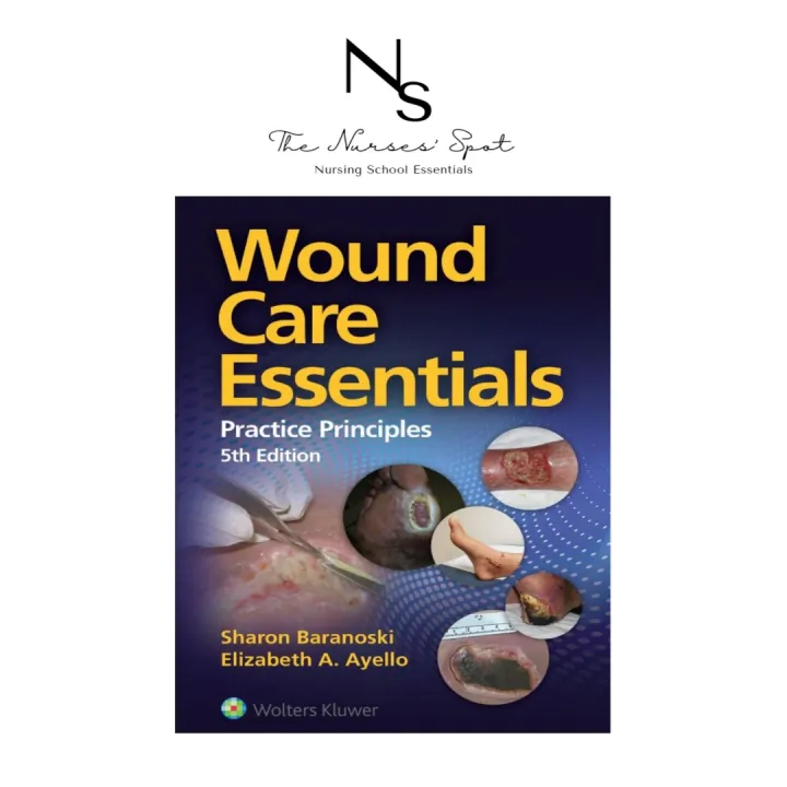 Wound Care Essentials Practice Principles 5th Edition | Lazada PH Wound Care Essentials Practice Principles 5th Edition | Lazada PH