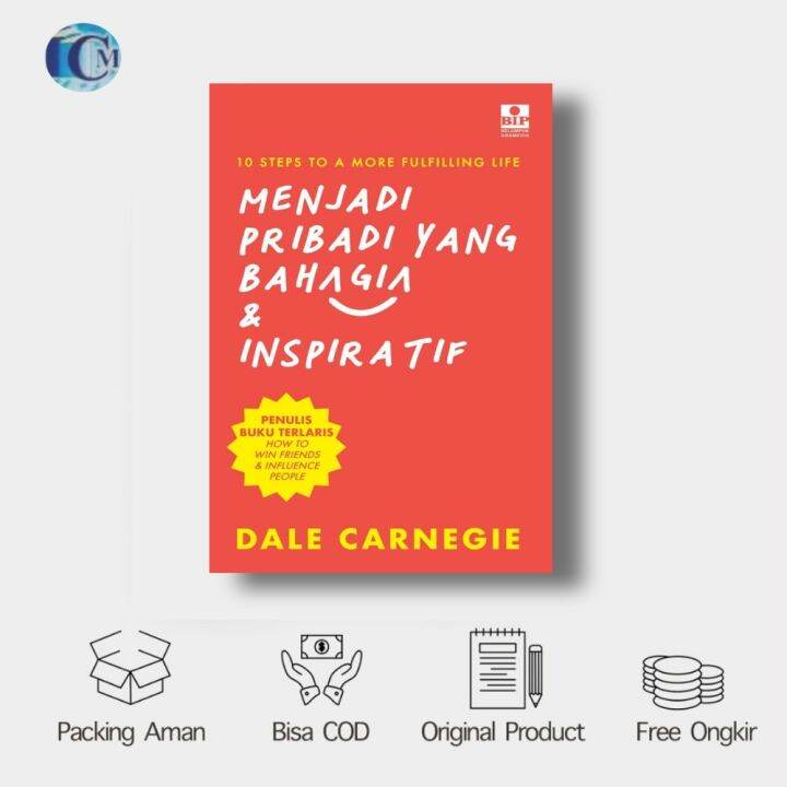 Buku Motivasi Menjadi Pribadi Yang Bahagia Dan Inspiratif - Dale Carnegie | Lazada Indonesia