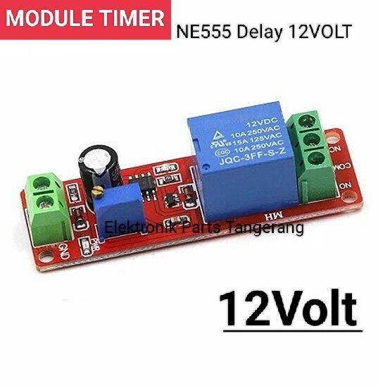 MODULE TIMER 12VOLT NE555 DELAY NE555 DELAY RELAY 12V MODUL TIMER NE555 12 VOLT MODULE TIMER ...