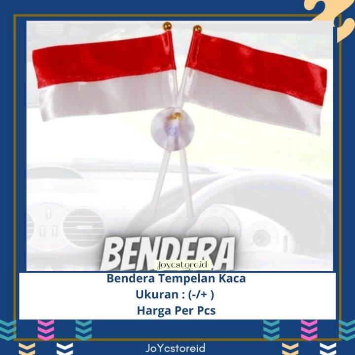 Bendera Tempel Mobil | Bendera Merah Putih Tempel | Bendera 17 ...