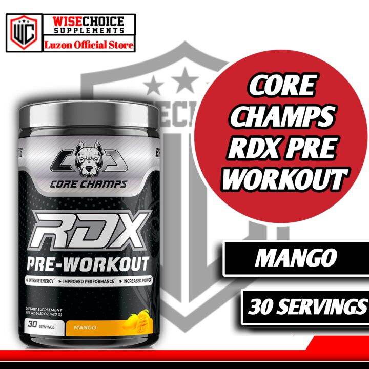 CORE CHAMPS RDX PRE WORKOUT 30 SERVINGS MANGO | Lazada PH