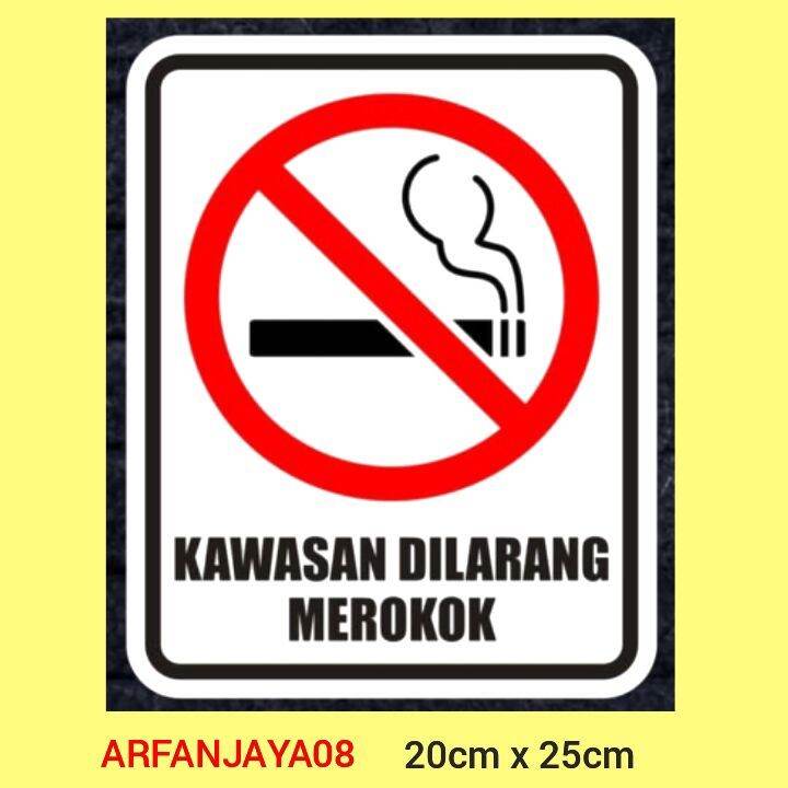 stiker vinyl 20x25. KAWASAN DILARANG MEROKOK. NO SMOKING AREA. SIGN ...