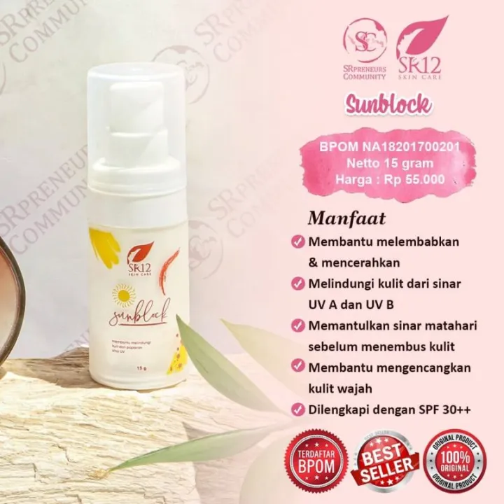 SUNBLOCK SR12 / SUNBLOCK SPF 30++ / PELINDUNG WAJAH DARI SINAR MATAHARI ...