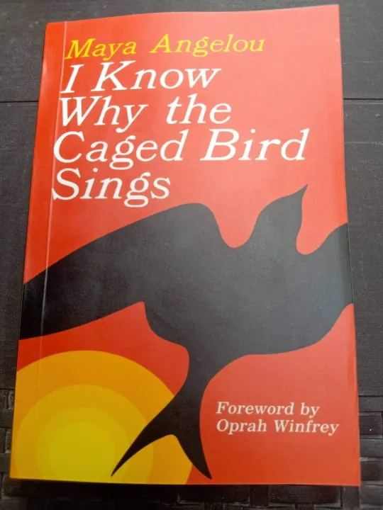 I Know Why the Caged Bird Sings Book by Maya Angelou | Lazada PH
