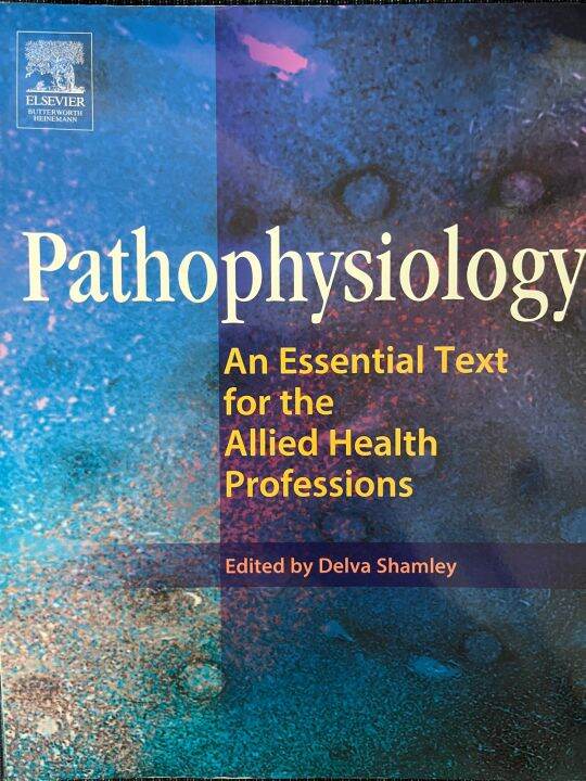Pathophysiology An Essential Text for the Allied Health Professions ...
